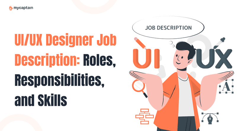 UI/UX Designer Job Description: Roles, Responsibilities, and Essential Skills