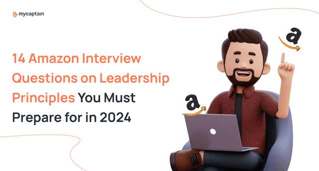 14 Amazon Leadership Principle Interview Questions to Ace in 2025